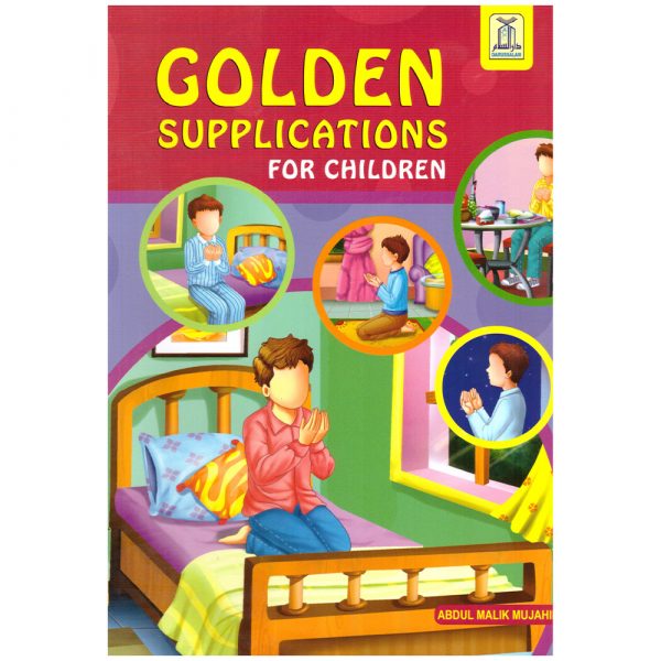 Golden Supplication for Children - Darussalam UK Kid’s Books